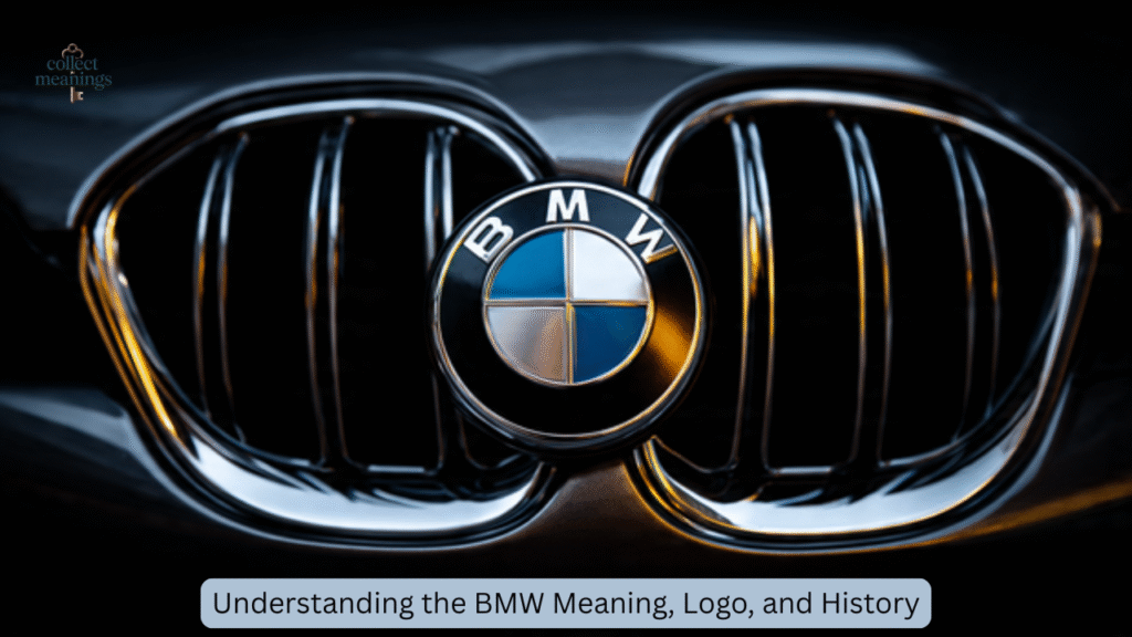 Understanding the BMW Meaning, Logo, and History - collect meanings